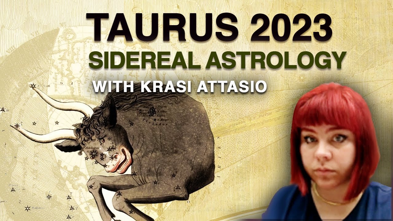 #Taurus2023 - General Forecast With Krasi Attasio - Sidereal Astrology